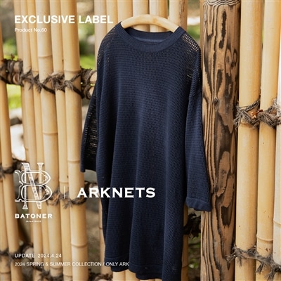 FEATURE - ARKnets(アークネッツ) 公式通販 【正規取扱店】